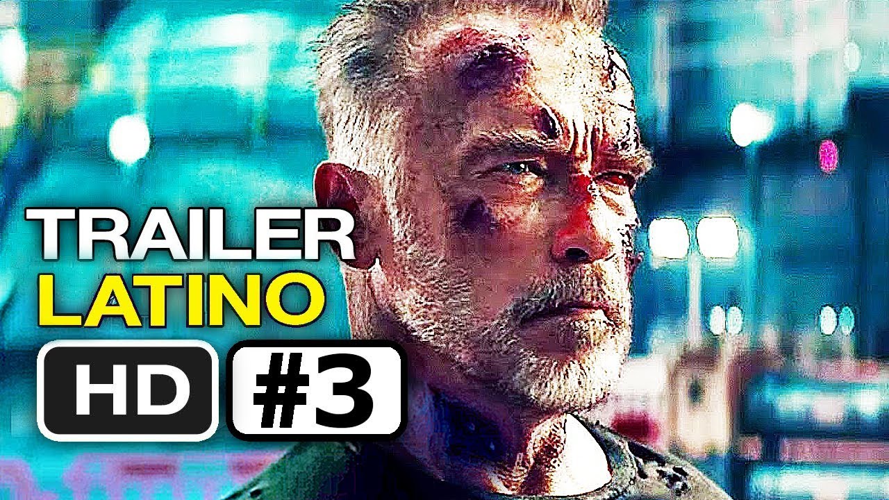 Terminator 6 | Trailer #3 LATINO Extendido [2K] Schwarzenegger 2019 ...