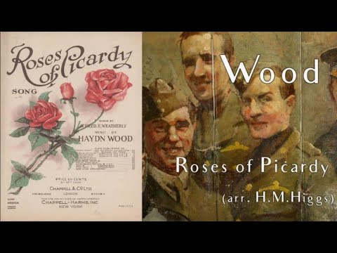 Haydn Wood - Roses of Picardy - YouTube