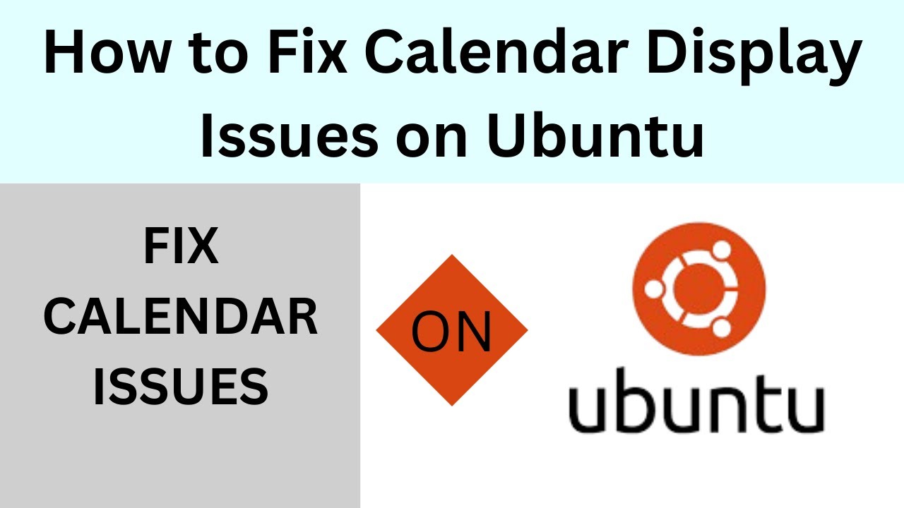 How to Fix Calendar Display Issues on Ubuntu | Wrong Month Names Issue Resolved - YouTube