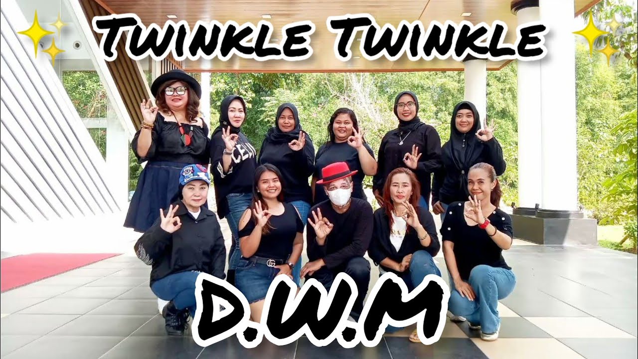 TWINKLE TWINKLE | Line Dance | Choreo by ASTRI DWI, DIANA HAKIM ...