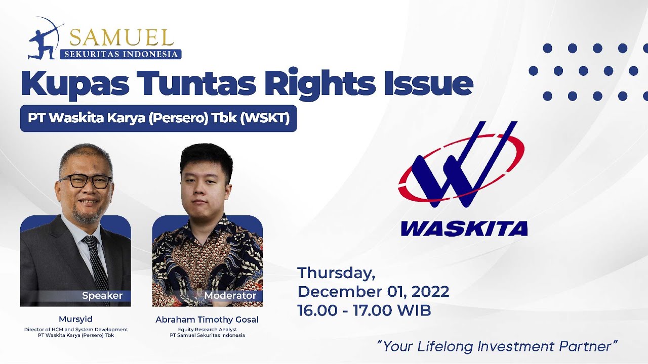 Kupas Tuntas Rights Issue PT Waskita Karya (Persero) Tbk (WSKT) - YouTube