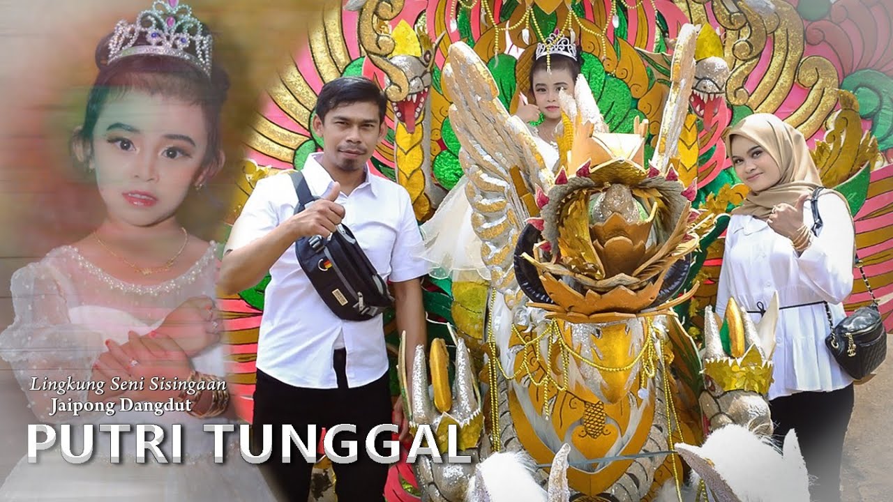Singa pongdut PUTRI TUNGGAL - TEPANG SONO - YouTube