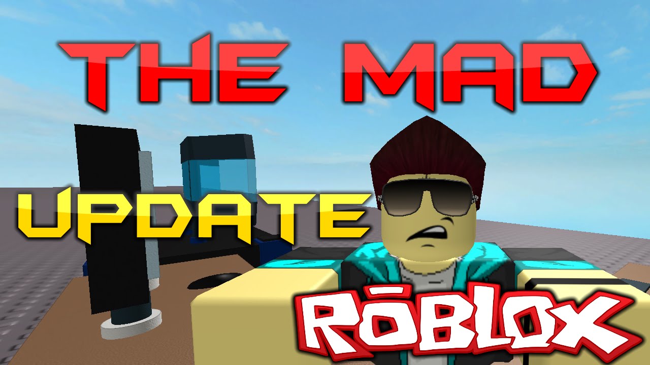 The Mad Update (A ROBLOX Stop Motion) - YouTube