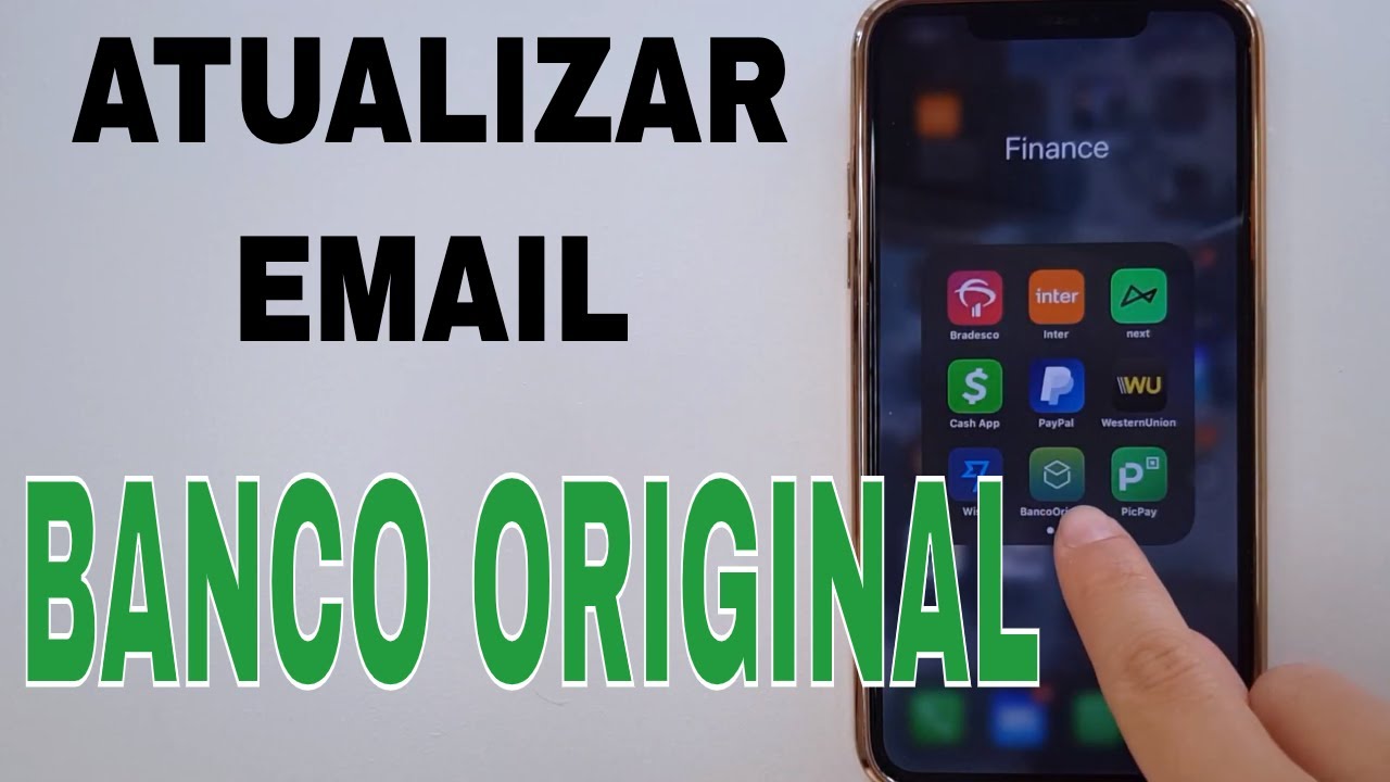 🔴 Como Atualizar Email Do App Banco Original 🔴 - YouTube