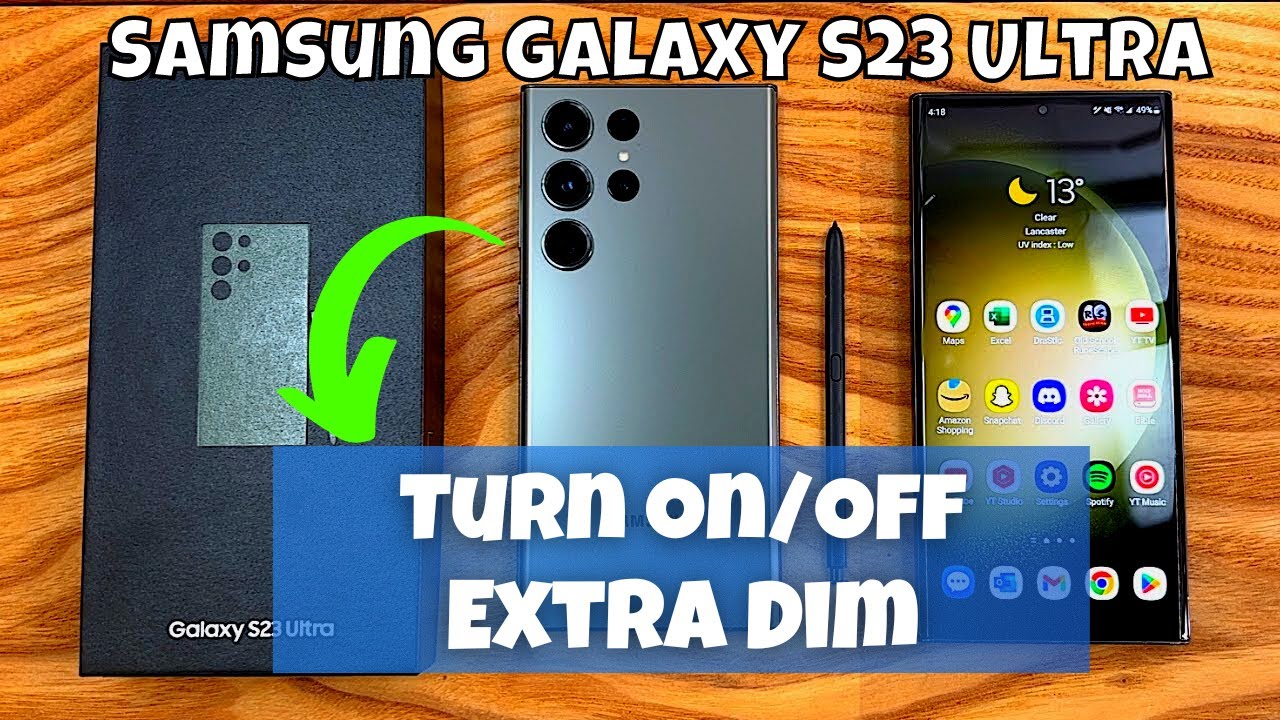 How to Turn On/Off Extra Dim Samsung Galaxy S23 Ultra - YouTube