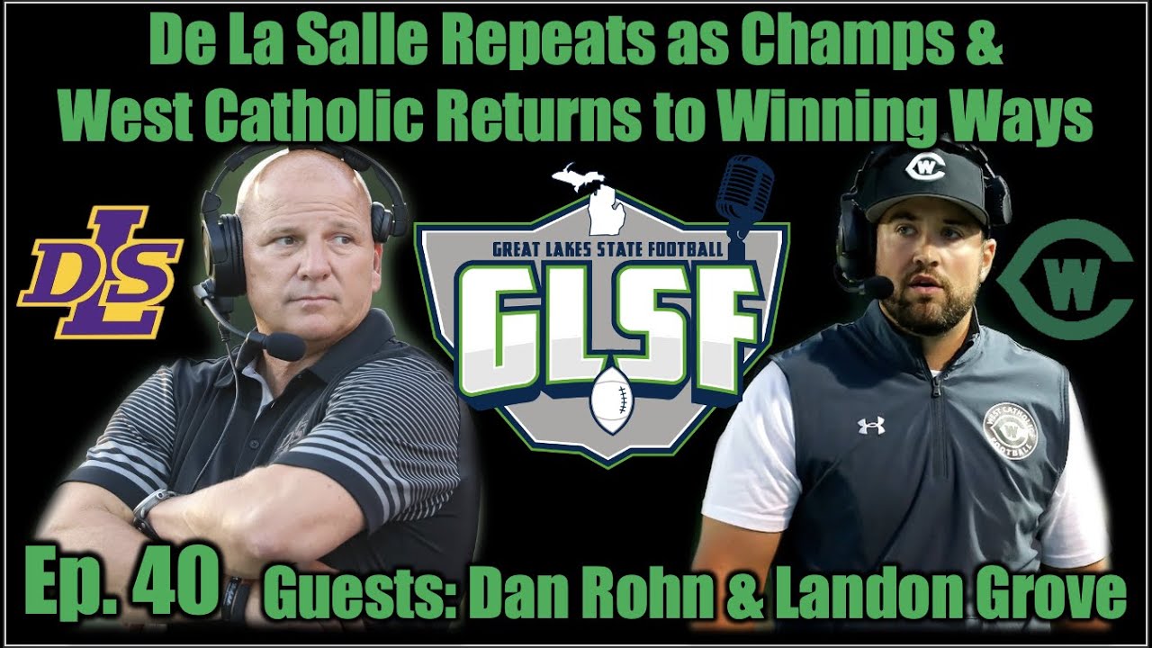 Dan Rohn (De La Salle) & Landon Grove (GR West Catholic) Discuss 2022 ...