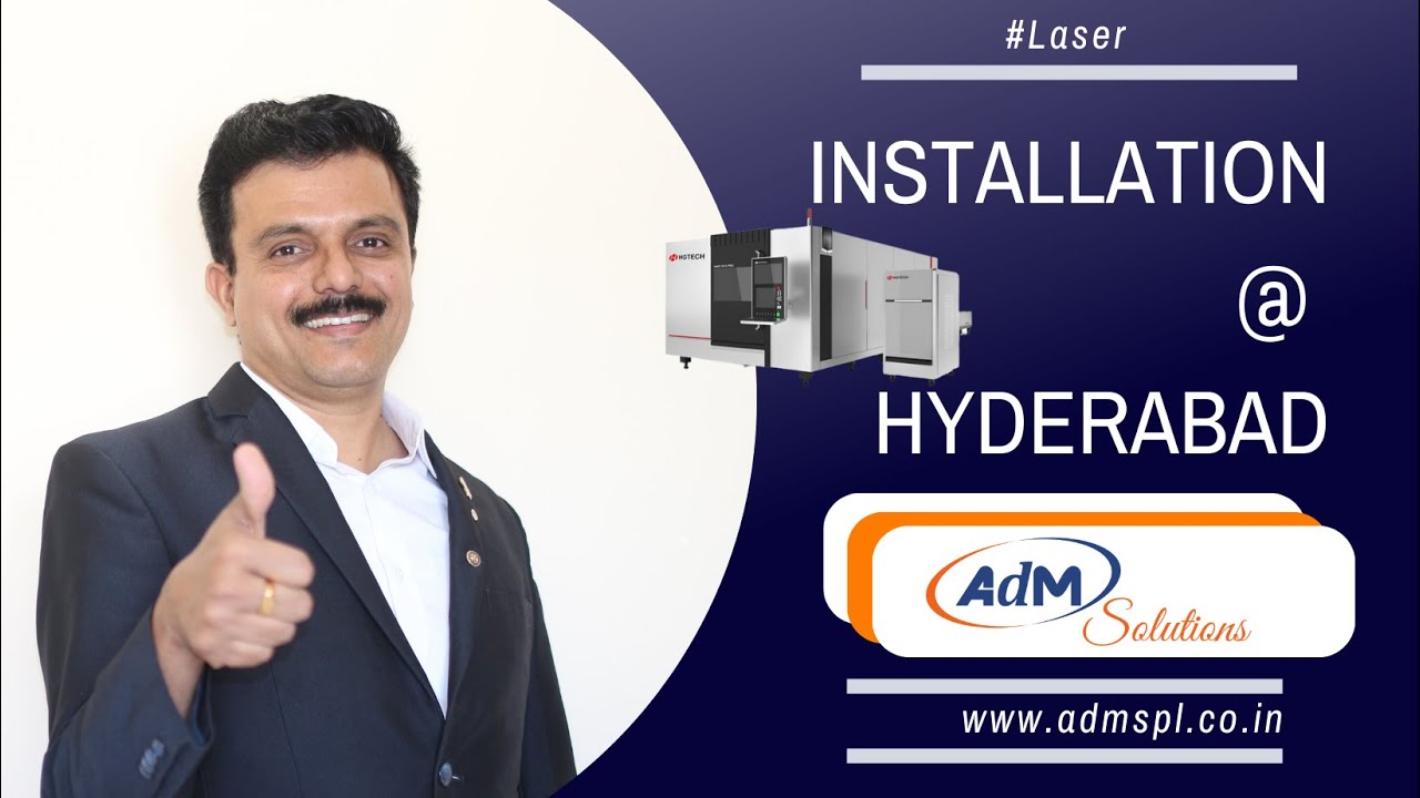 Installation @ Hyderabad#Lasercuttingmachine I By AdM Solutions - YouTube