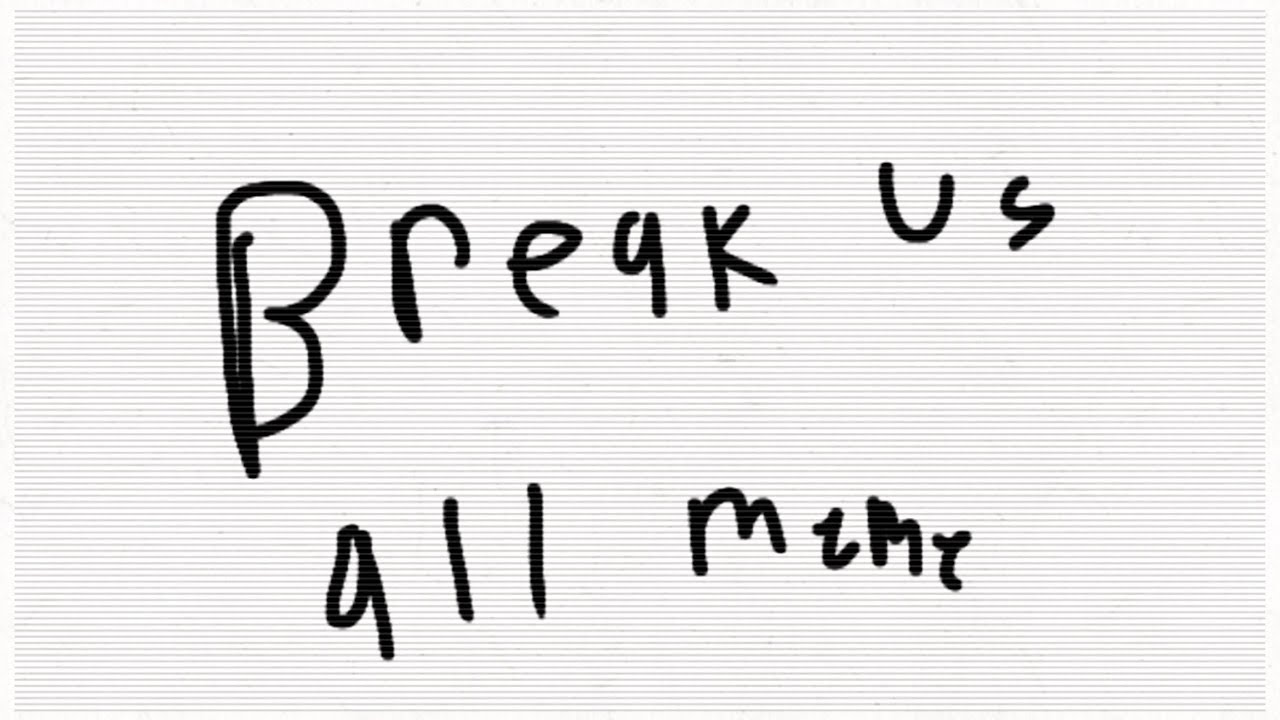 break us all meme ft. neg FLASHING AND VIBRATION (READ DESC!) - YouTube