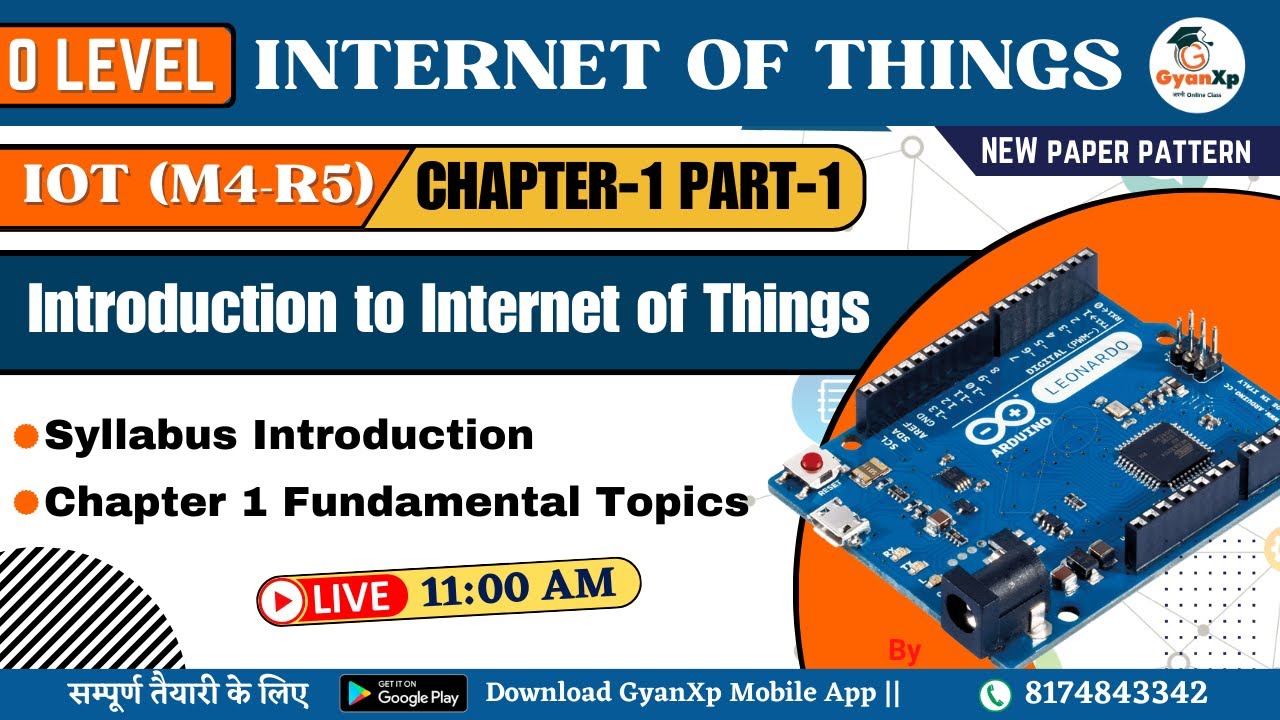 Day-1 || Internet of Things M4-R5.1 || Introduction to IOT || O Level ...