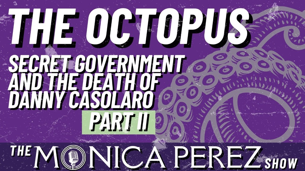 The Octopus: Secret Government and the Death of Danny Casolaro, part 2 ...