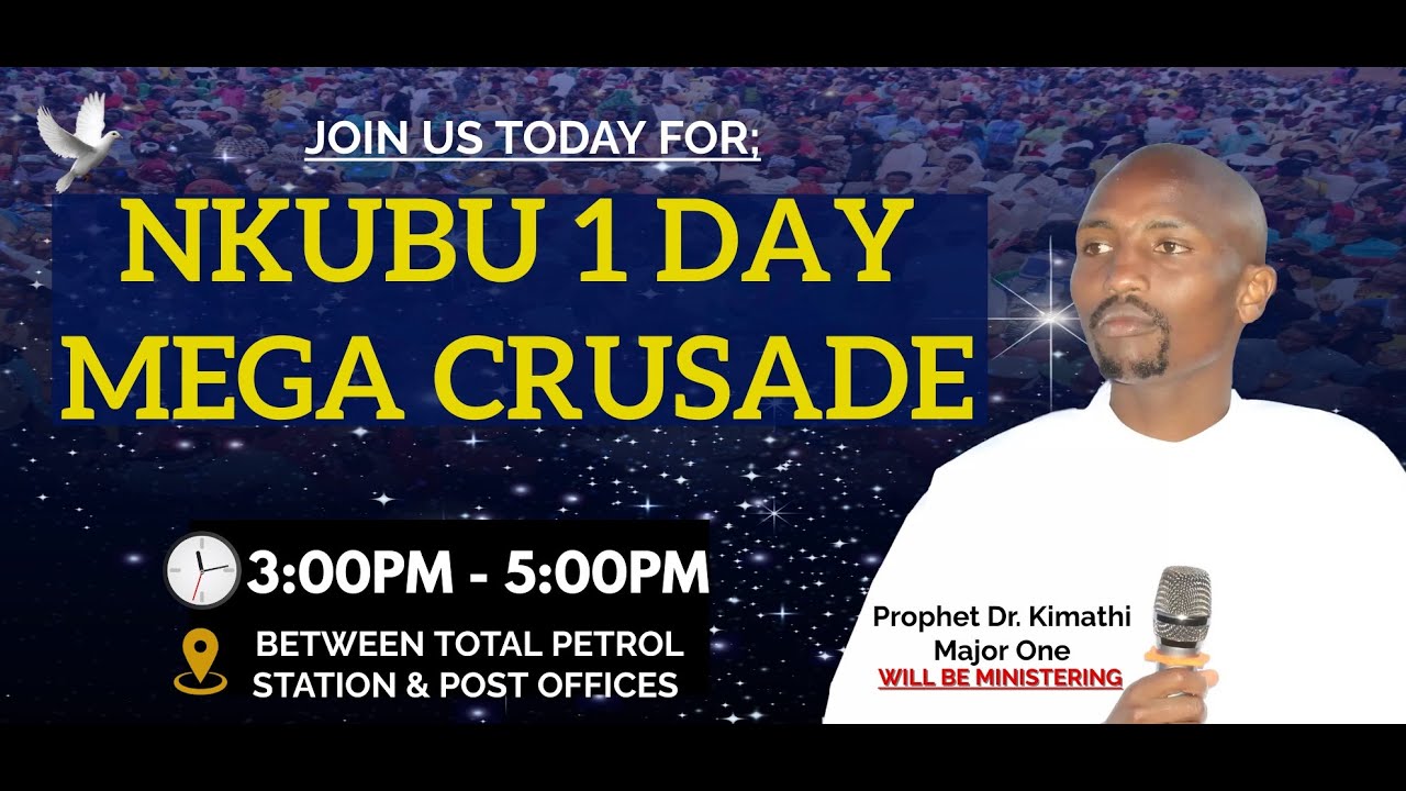Major One Ministries Kenya Meru || Prophet Dr. Kimathi Major 1|| NKUBU ...