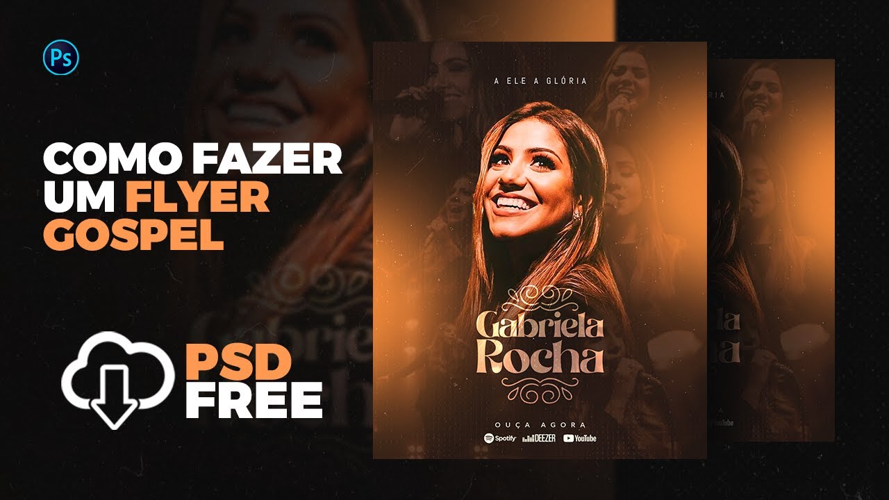 COMO FAZER UM FLYER GOSPEL NO PHOTOSHOP | PSD FREE - YouTube