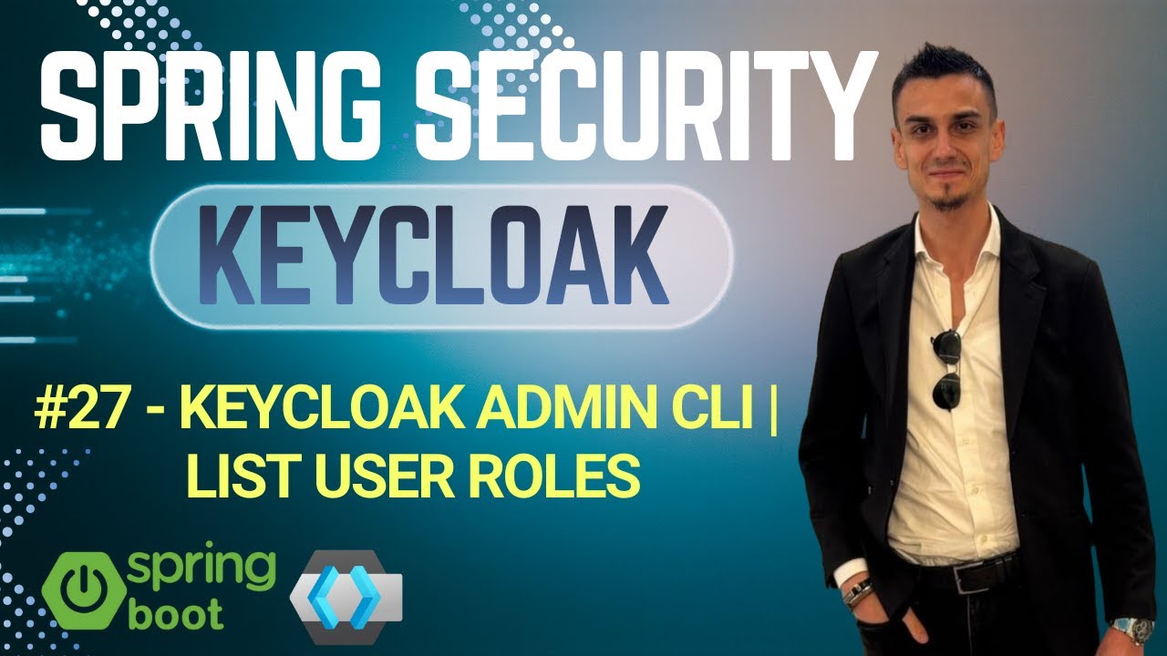 #27 - Keycloak Admin CLI | List User Roles - YouTube