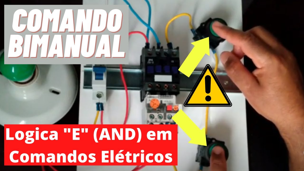Acionamento bimanual | Lógica "E" (AND) em Comandos Elétricos. - YouTube