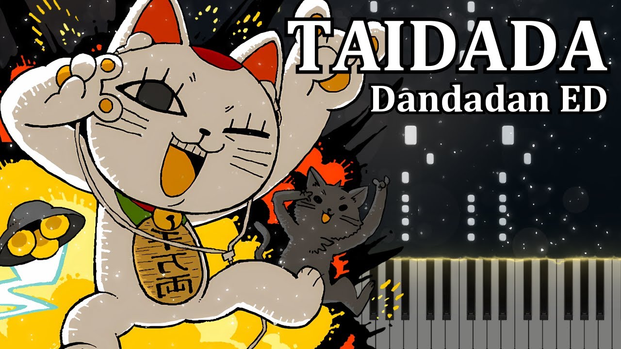 TAIDADA - Dandadan ED | THE GROOVIEST Piano Cover (Tutorial) - YouTube