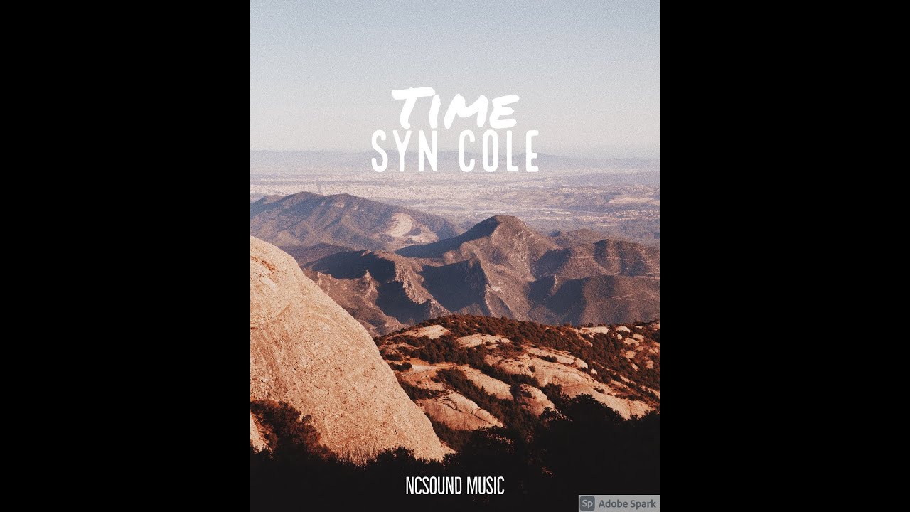 NCS - SYN COLE "TIME" (NCSound Lyric Video) - YouTube