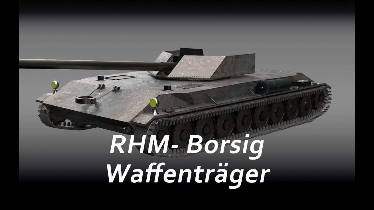 Is the RHM Borsig Waffentrager a Useless paper Tank ? - YouTube