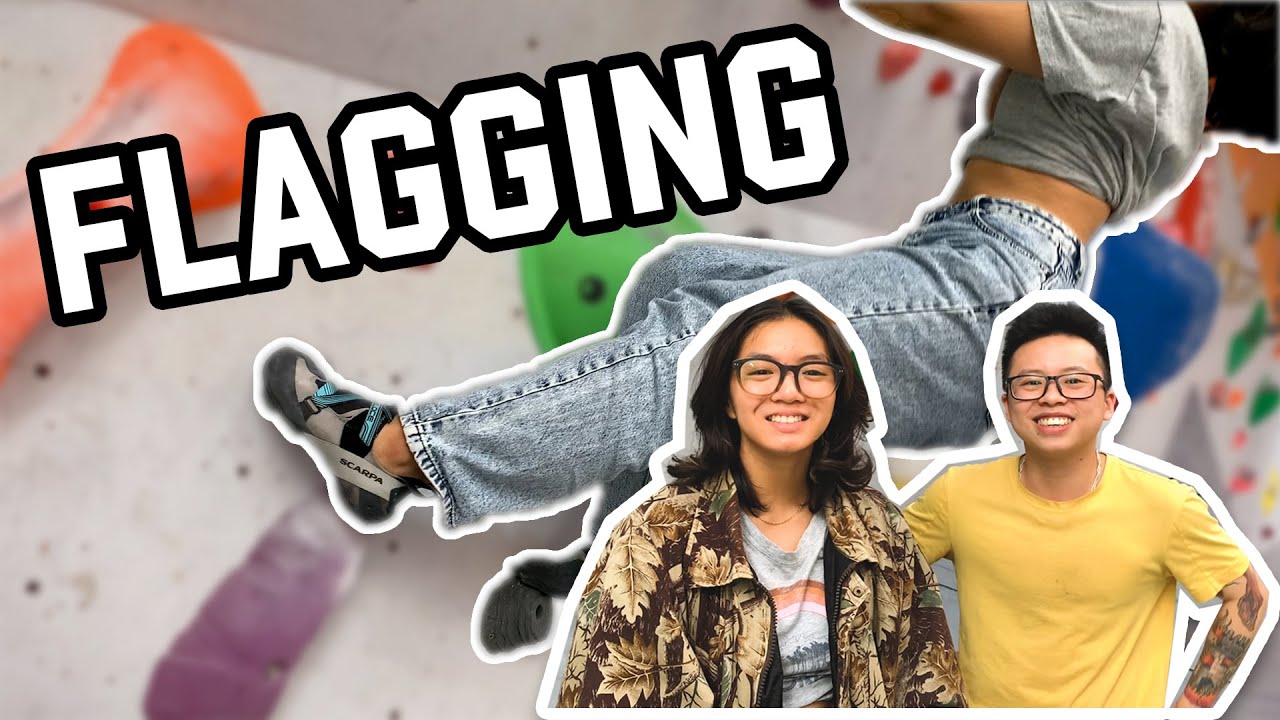 LEO TỐT HƠN VỚI KỸ THUẬT NÀY - FLAGGING - YouTube