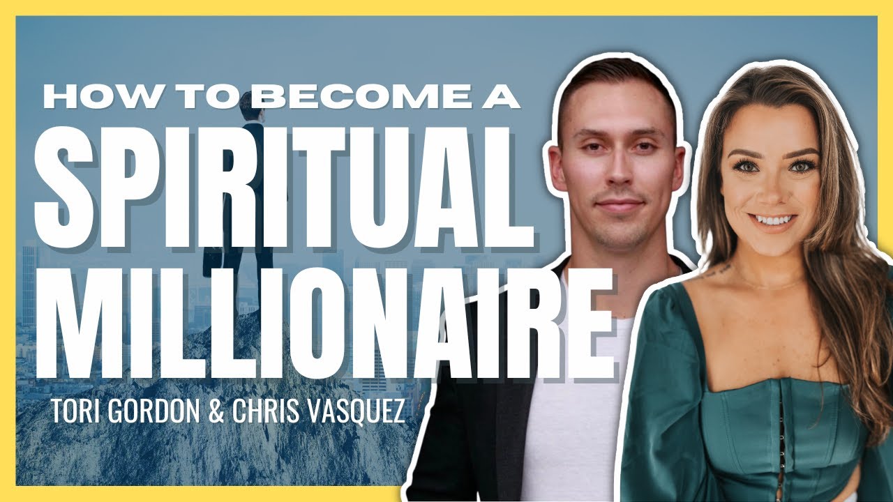 How to Become A Spiritual Millionaire | Chris Vasquez | The Coachable Podcast | Host Tori Gordon ...