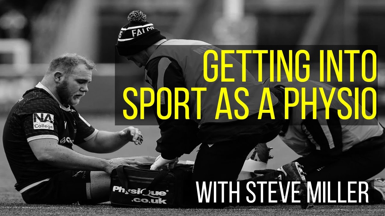 Getting Into Pro Sport As A Physio - YouTube
