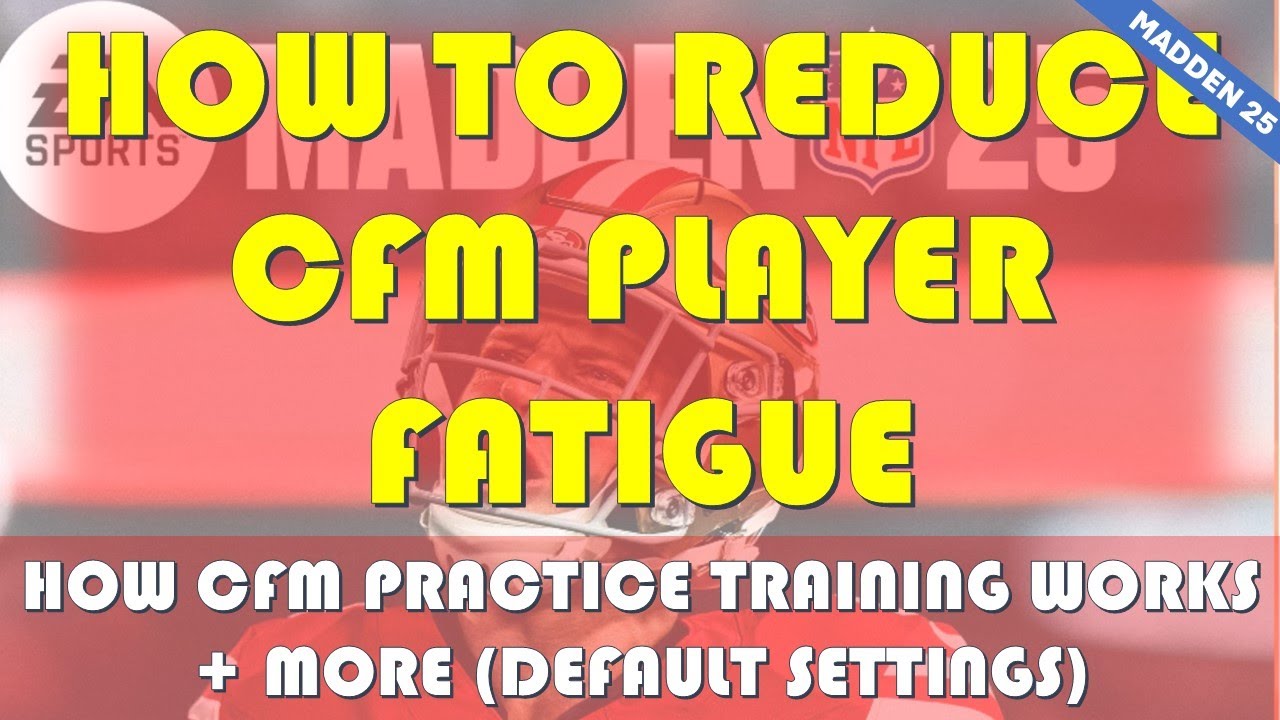 Madden 25 | How to Reduce CFM Player Fatigue - YouTube
