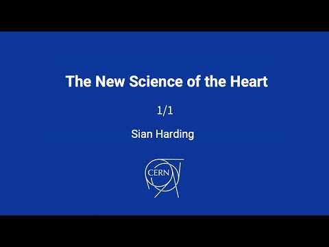 Sian Harding, Prof Emer, Imperial College London, "The New Science of ...