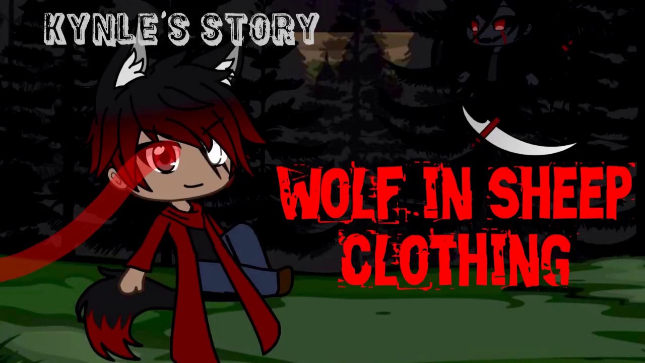 Wolf in sheep's clothing glmm - YouTube