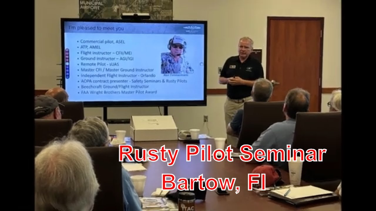 24071301 Rusty Pilot Seminar Bartow RJT - YouTube