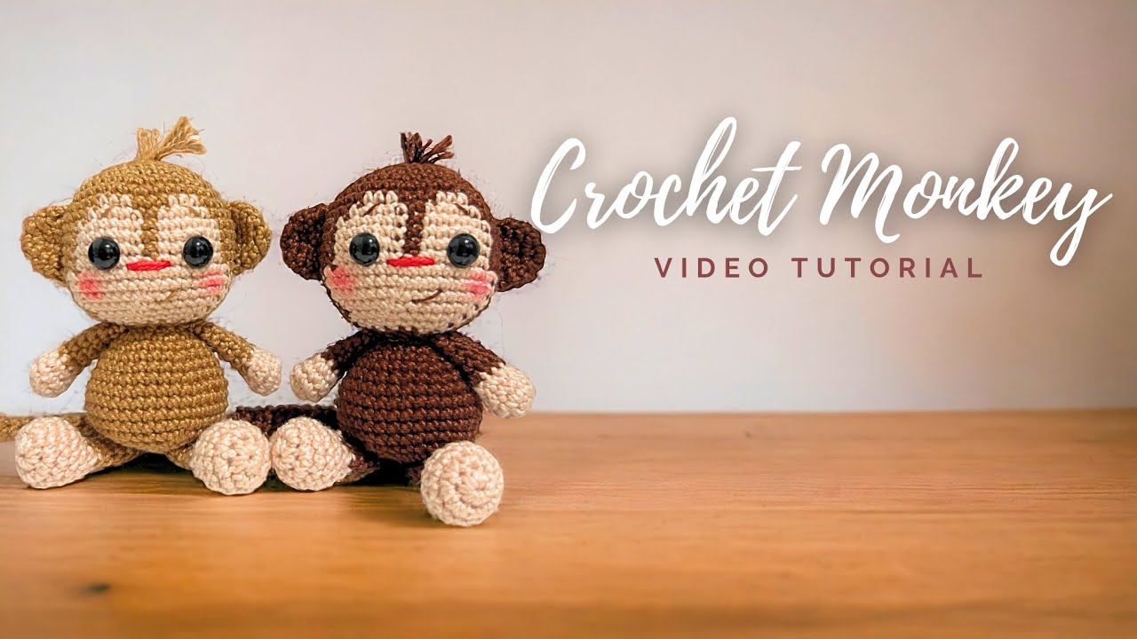 Crochet Monkey Video Tutorial - YouTube