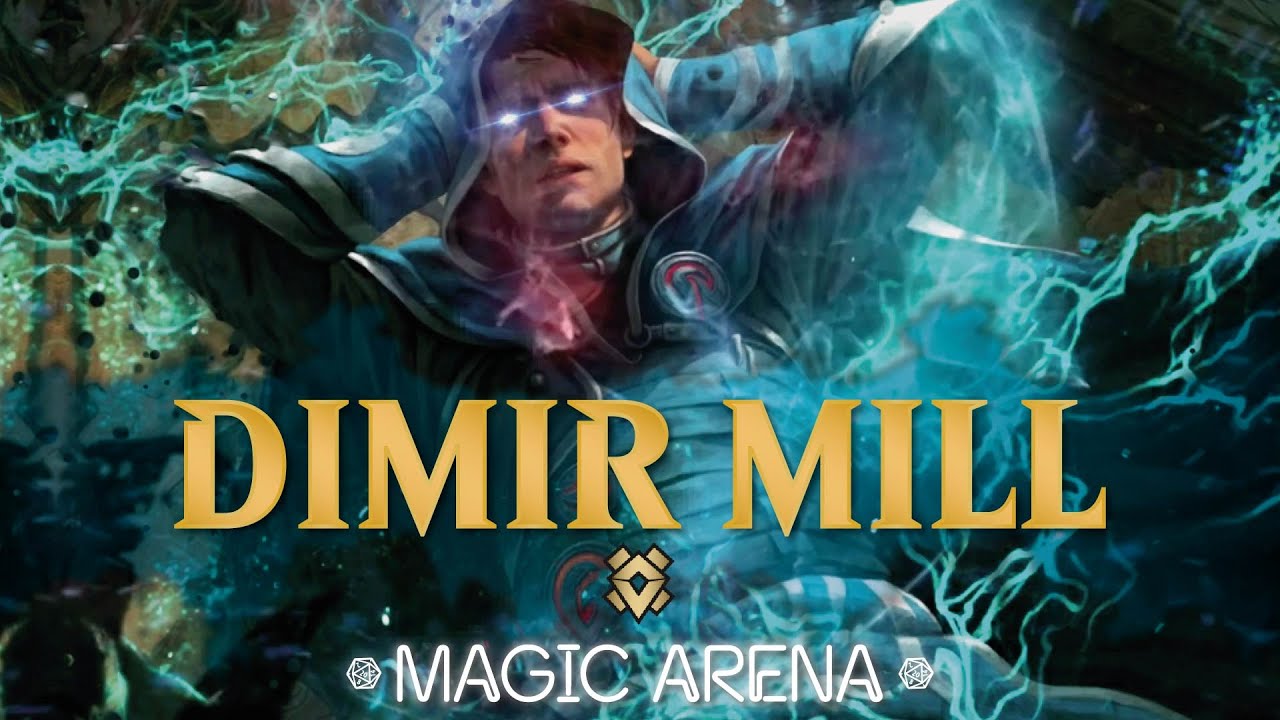 Dimir Mill: Será finalmente a vez do Mill no Standard? | MTG ARENA ...