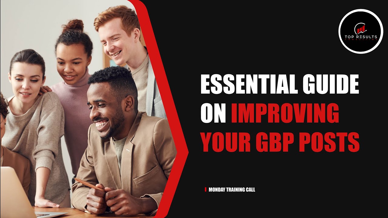 Essential guide on improving your GBP posts - YouTube