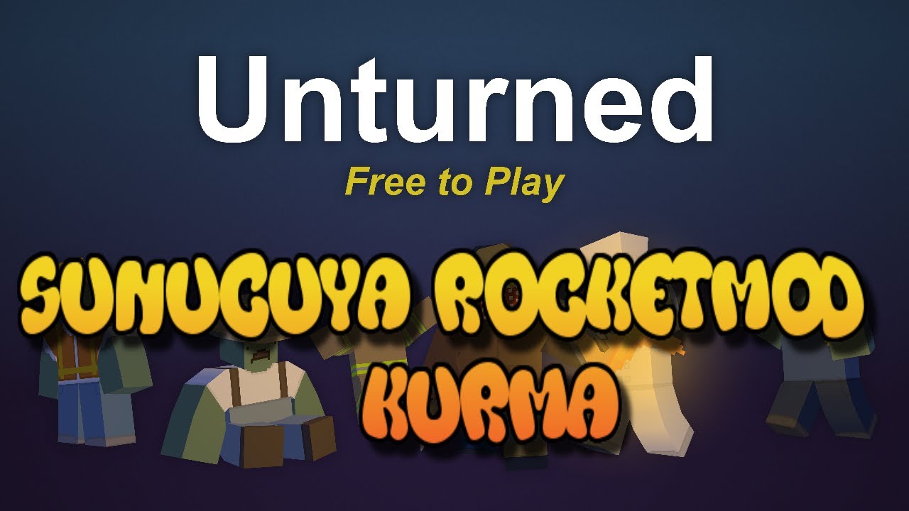 Unturned Sunucuya RocketMod Kurma 2020 - YouTube