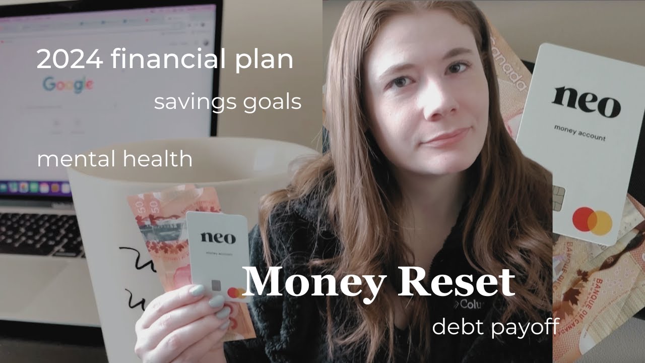 Money Reset | 2024 Financial Plan | mental health + money - YouTube