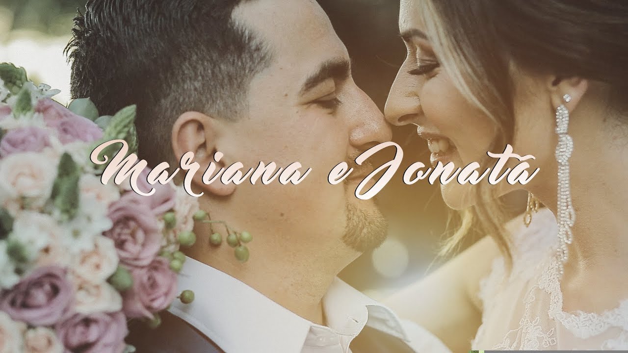 Mariana e Jonatã - Wedding Film - YouTube