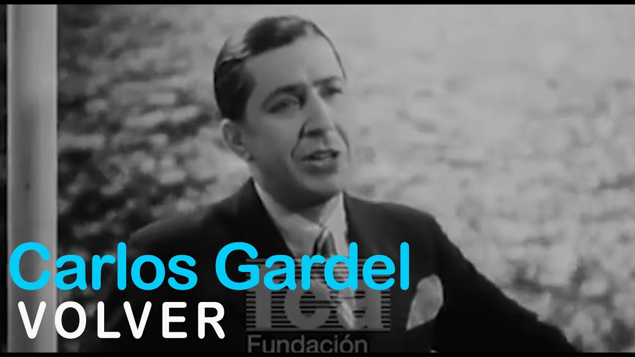 Carlos Gardel - Volver (Video Oficial) - YouTube