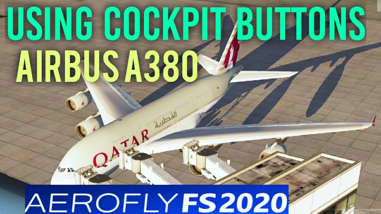 DETAILED COCKPIT TUTORIAL / REVIEW • Airbus A380 | AEROFLY 2020 Flight ...