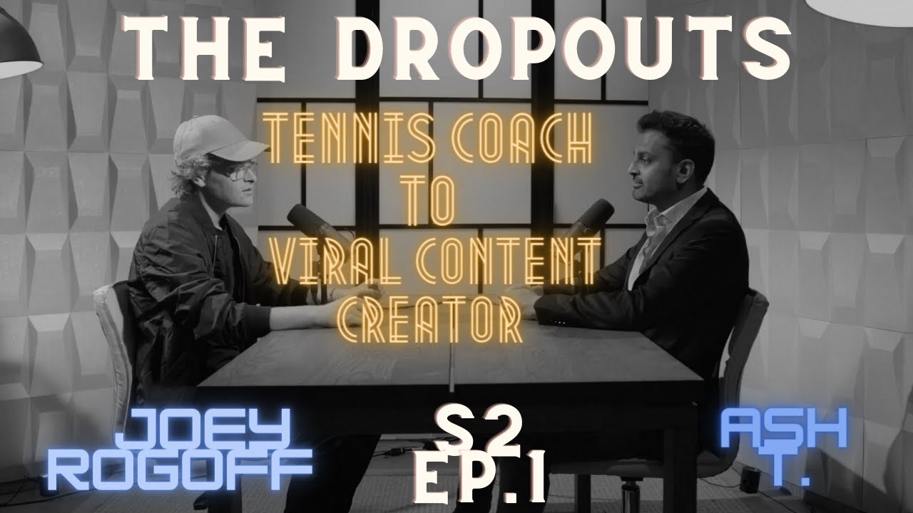 S2E1--Joey Rogoff: From tennis instructor to viral TikTok Creator and ...