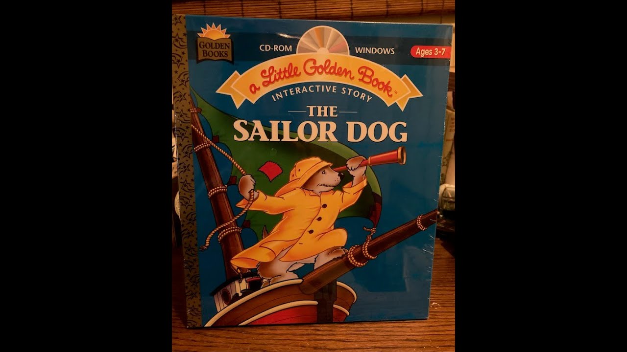 A Little Golden Book Interactive Story: The Sailor Dog (1996) Story ...