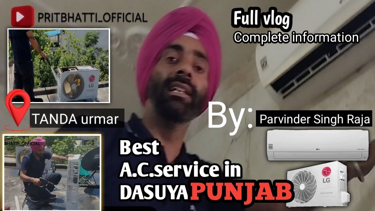 BEST AC 1.5 TON SERVICE IN DASUYA PUNJAB - YouTube