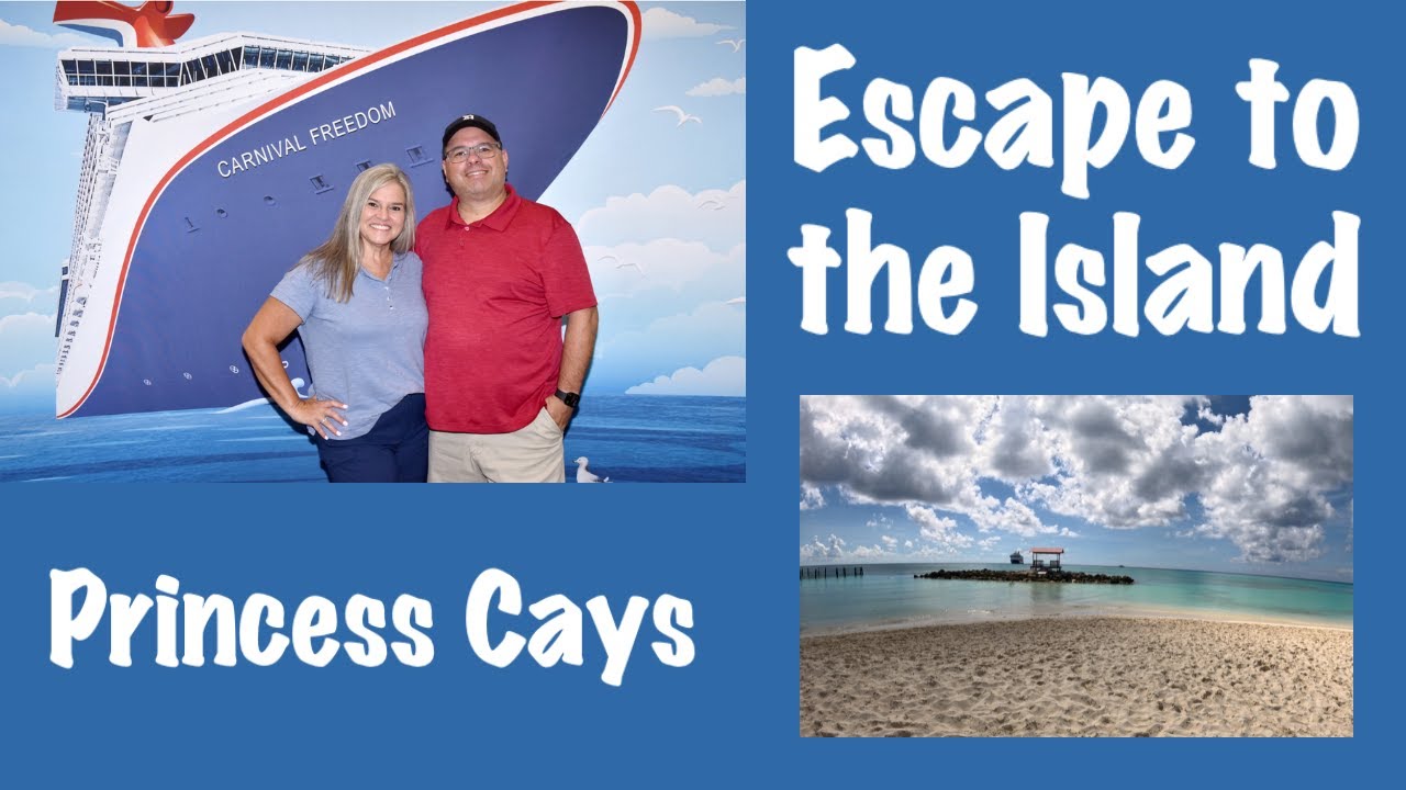 Princess Cays Island: Tender Boat Process and Full Walking Tour 🌴🚢 ...