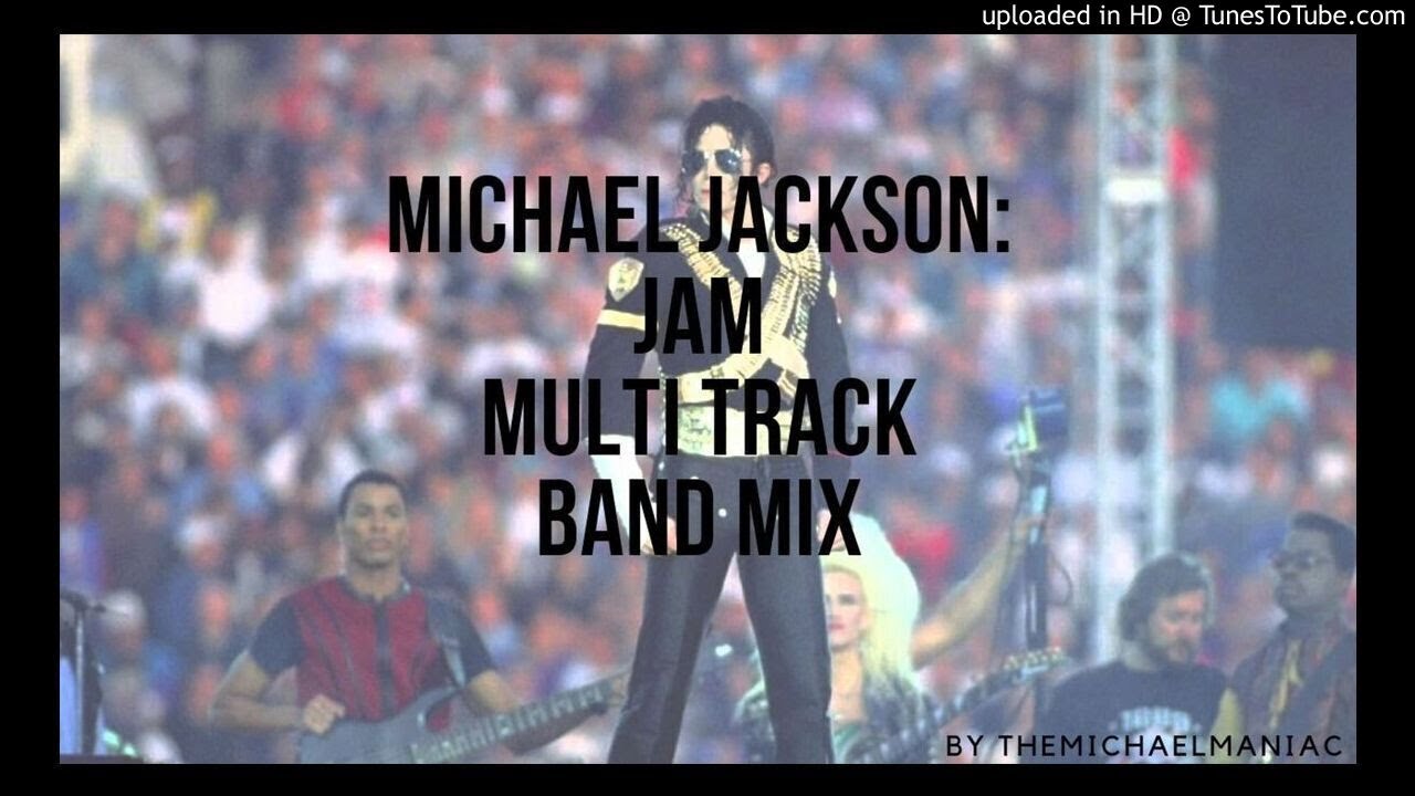 Michael Jackson: Jam Multitrack Band Mix - YouTube