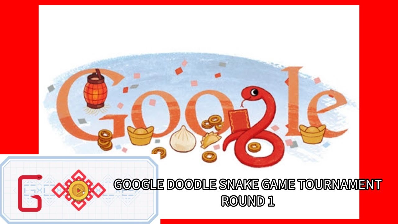 GOOGLE DOODLE SNAKE TOURNAMENT ROUND 1 - YouTube