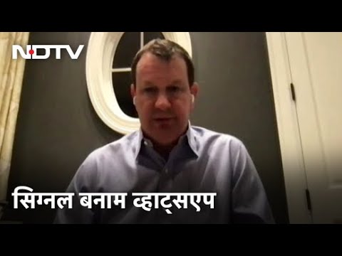 Signal और WhatsApp के Co-Founder Brian Acton ने बताया, कौन-सा ऐप क्यों ...