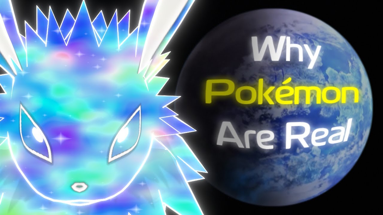 Why Pokémon Are Real | A Personal Retrospective - YouTube