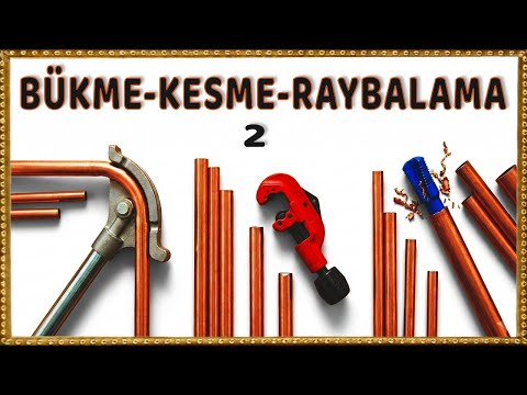 Bakır Boru Bükme, Kesme ve Raybalama | İmbik Yapımı – Bölüm 2