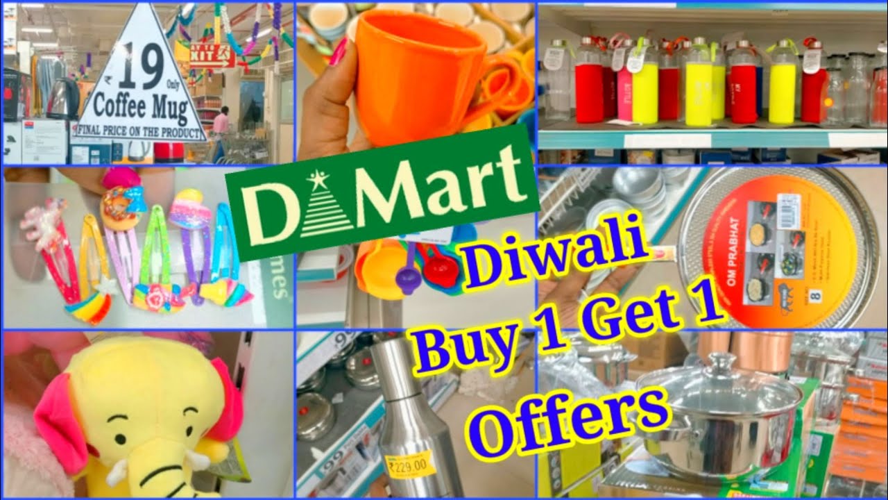 Dmart latest offers | Diwali offers at Dmart | Buy 1 Get 1 offers ...