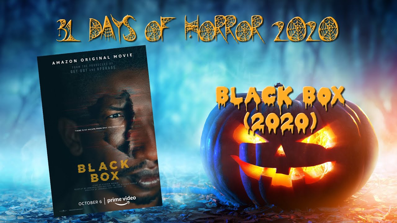 Black Box (2020) - 31 Days of Horror 2020 - Movie 27 - YouTube