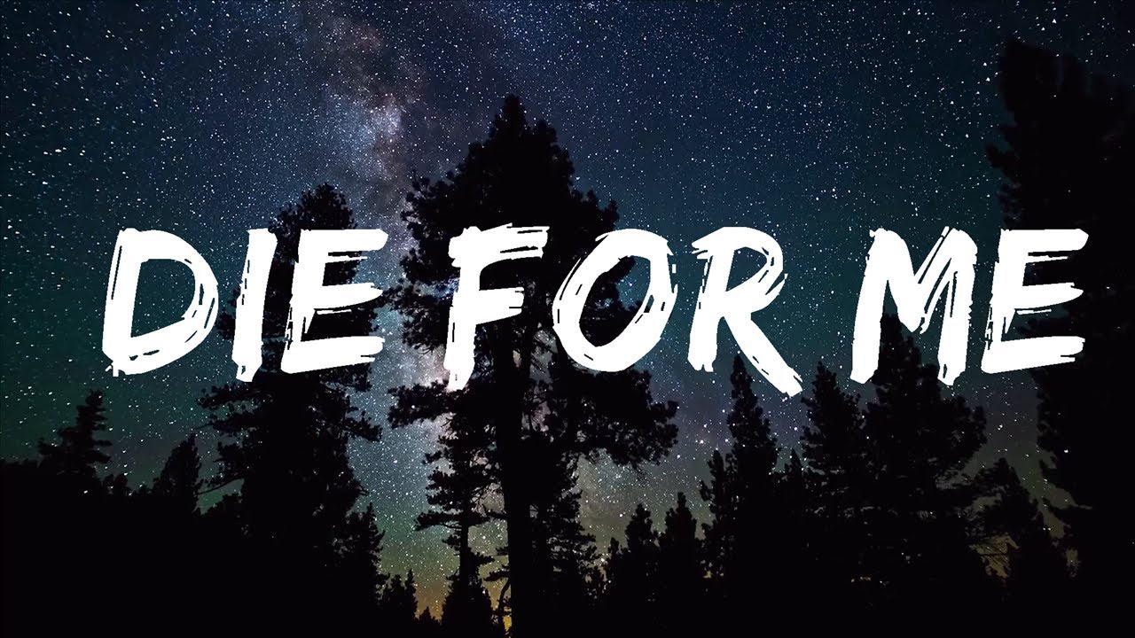 Post Malone - Die For Me (Lyrics) ft. Future, Halsey Lyrics Video - YouTube