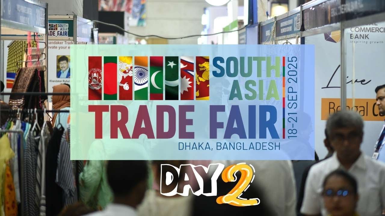 South Asia Trade Fair - Day 2 #southasiatradefair #dhaka #iccbdhaka # ...