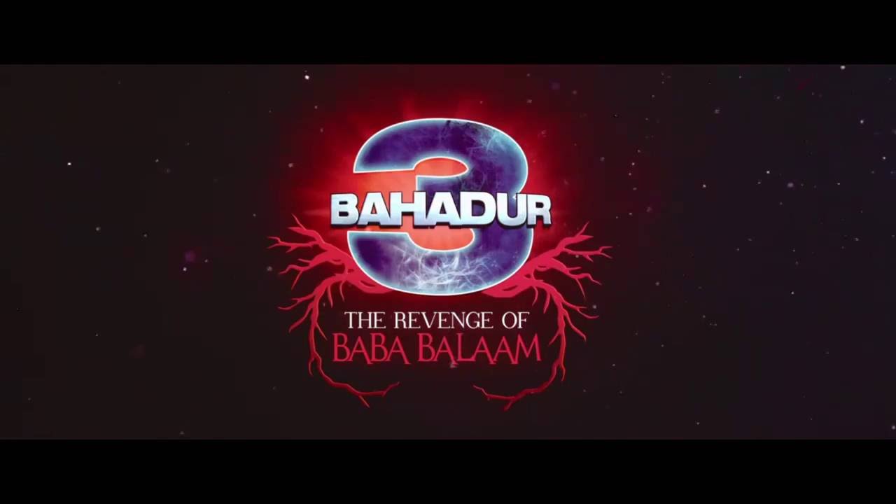 3 Bahadur The Revenge of Baba Balaam 2016 Official Teaser A Film By ...